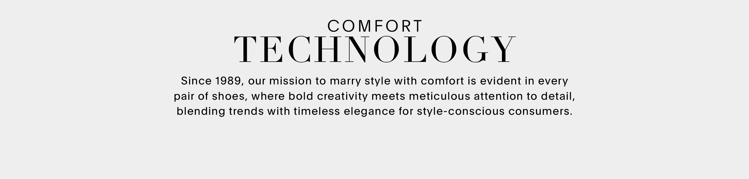 Comfort Technology